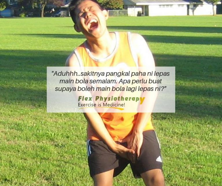 Pemulihan Kecederaan Otot Pangkal Paha - Flexphysiotherapy